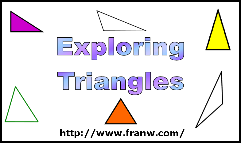 Exploring Triangles – FranW.com