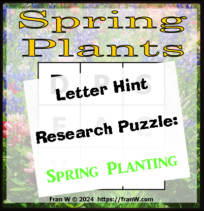 Spring Plants Letter Hint – FranW.com